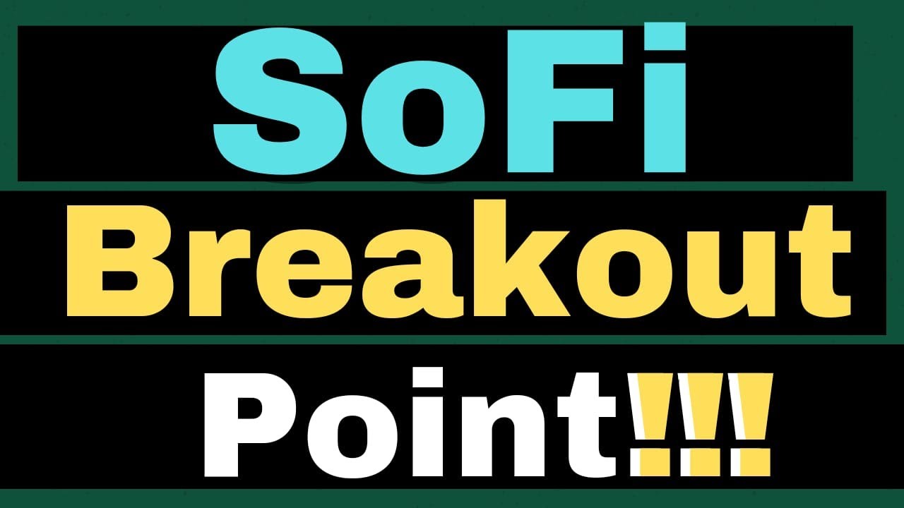 SoFi's Make-or-Break Week, Key Indicators and Market Predictions - sofi ...