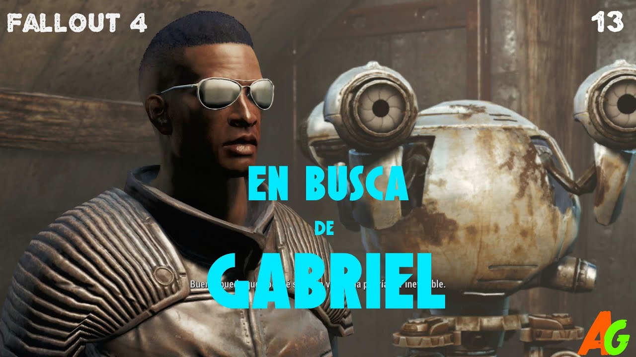 FALLOUT 4|CAP 13|ESPAÑOL|BUSCANDO A GABRIEL - YouTube