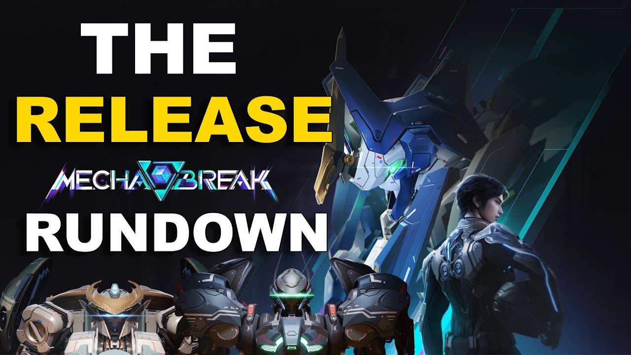 S0 is coming ALL the Infos to the Mecha Break Release Stream! | Mecha ...