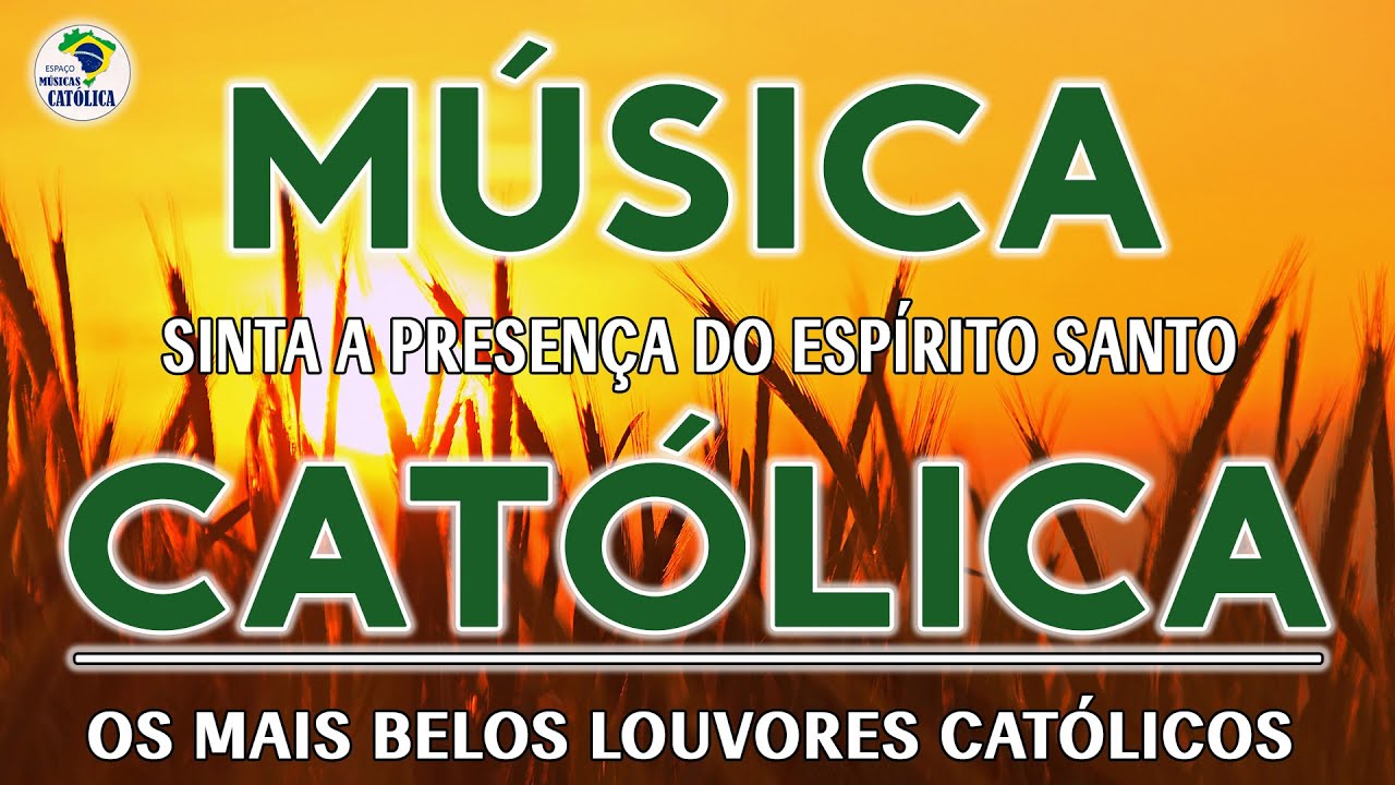 Espaço Música Católica 2023 - Sinta A Presenca Do Espirito Santo ...