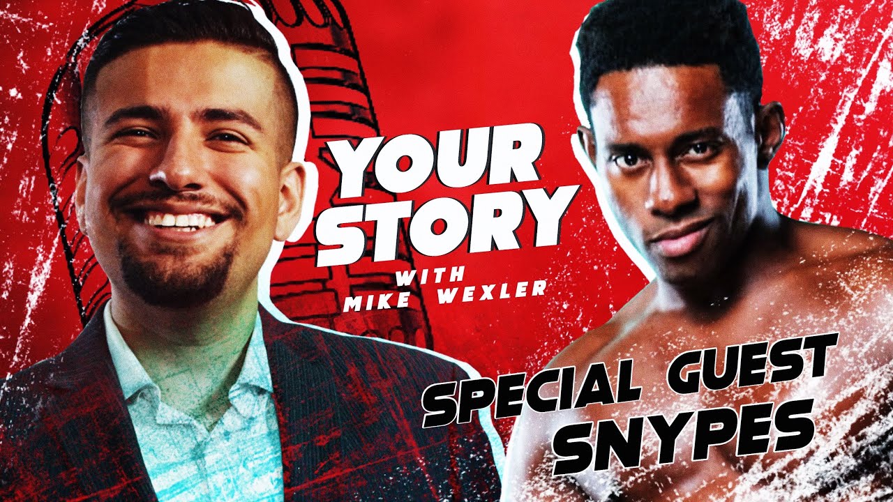 Your Story with Mike Wexler: Episode 7 with Snypes - YouTube