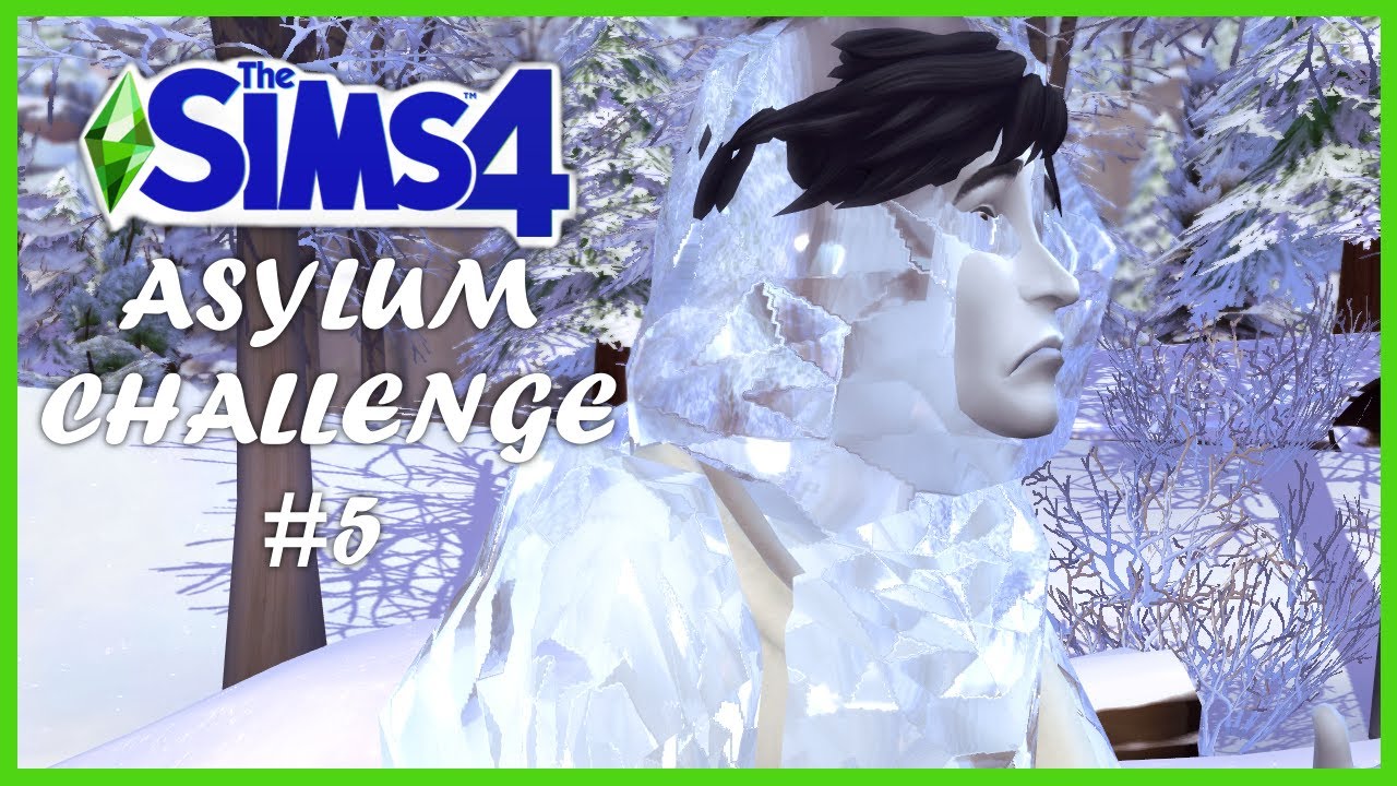 FREEZING TO DEATH?? - The Sims 4: Asylum Challenge | EPISODE #5 - YouTube