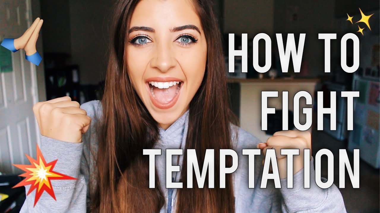 How do I Fight Temptation? - YouTube