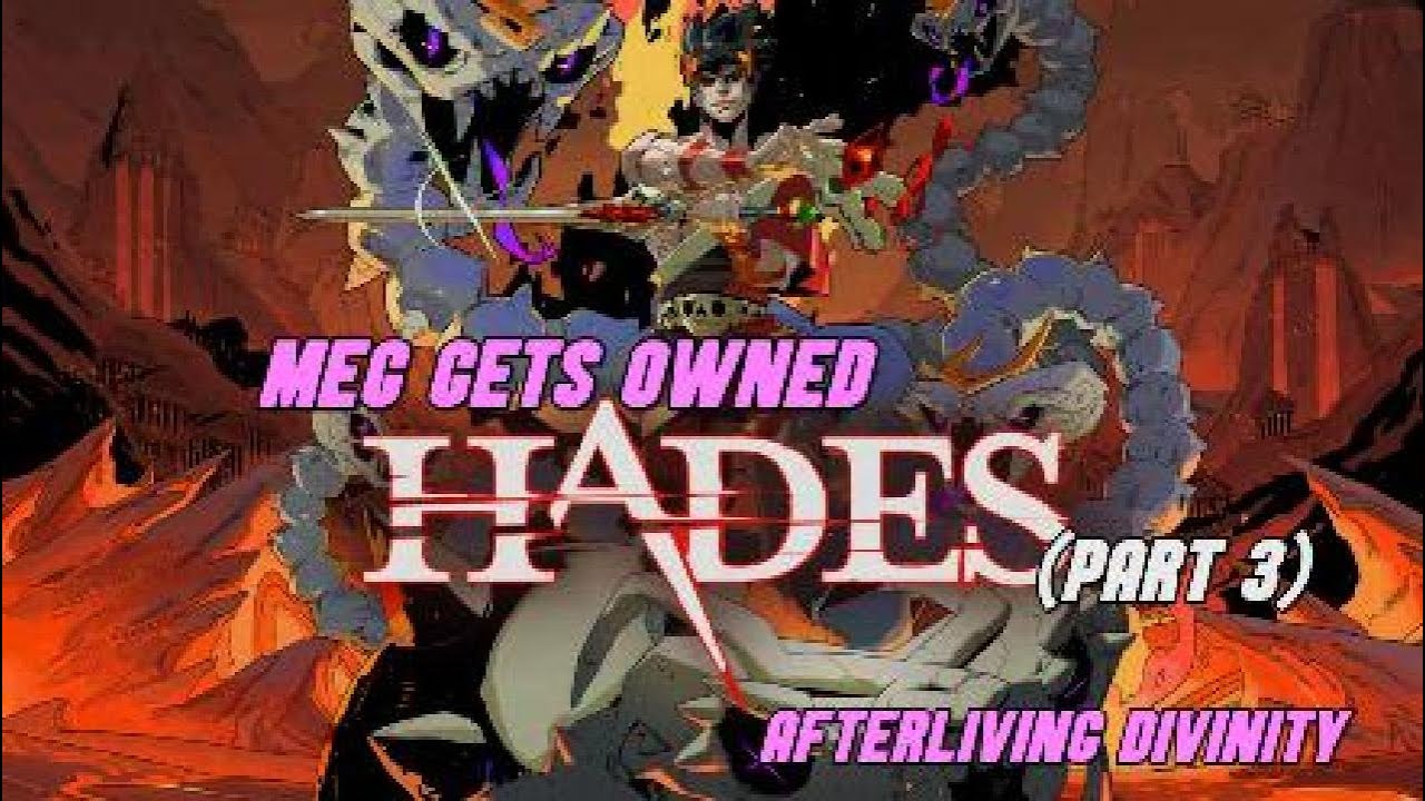 Meg Gets Owned | Hades (Part 3) - YouTube