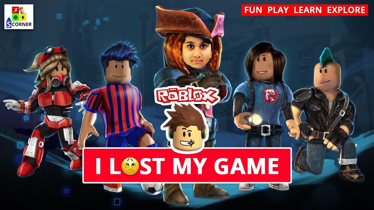 Roblox - I Lost My Game| Relax time |S-Corner - YouTube