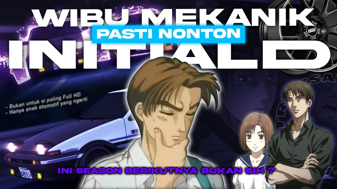 Urutan Nonton Anime Initial D | TDX ANIMANGA - YouTube