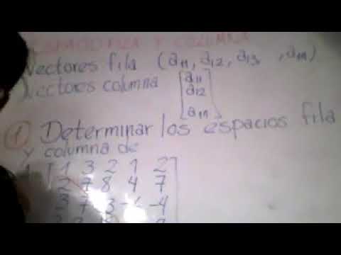 Clases de espacio fila y espacio columna. Loyola - YouTube