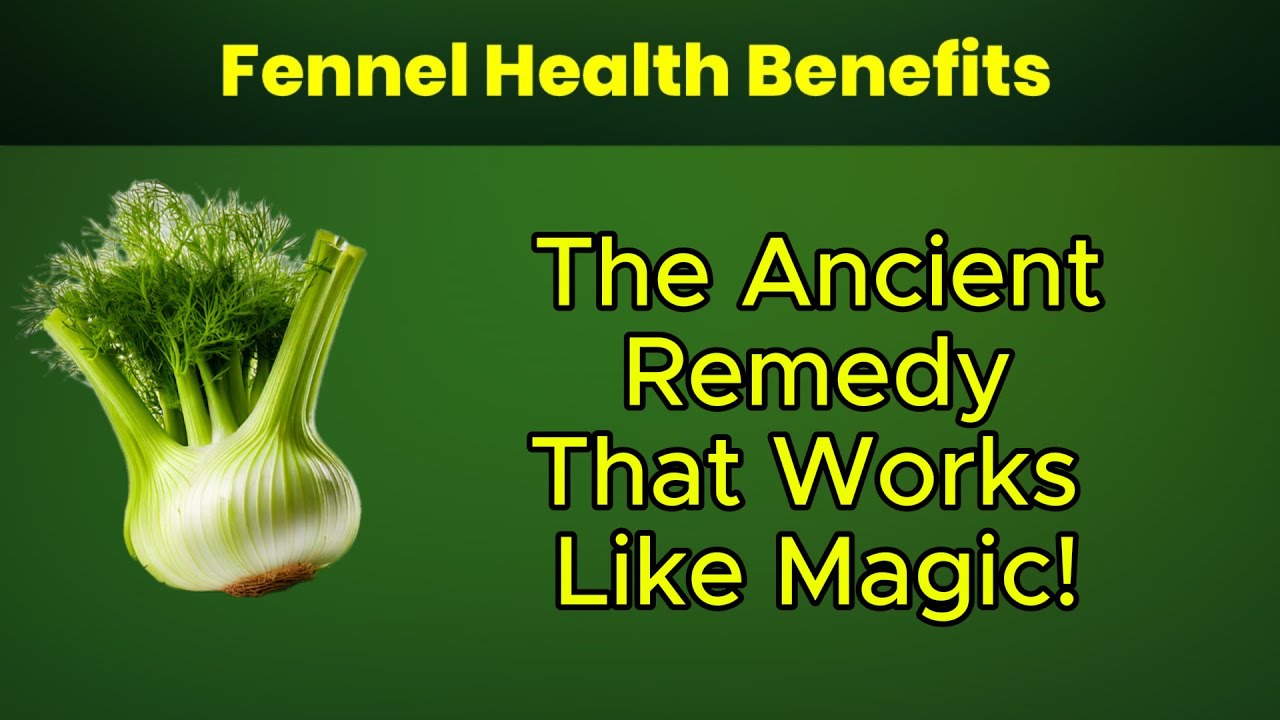 Incredible Fennel Health Benefits You Should Know - YouTube