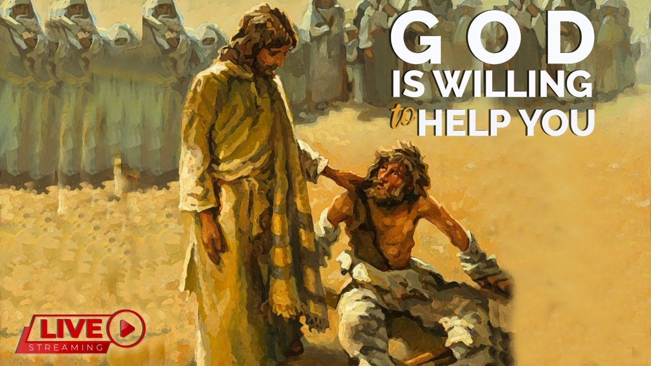 God Is Willing to Help You - Bible Message July 8, 2021 - YouTube