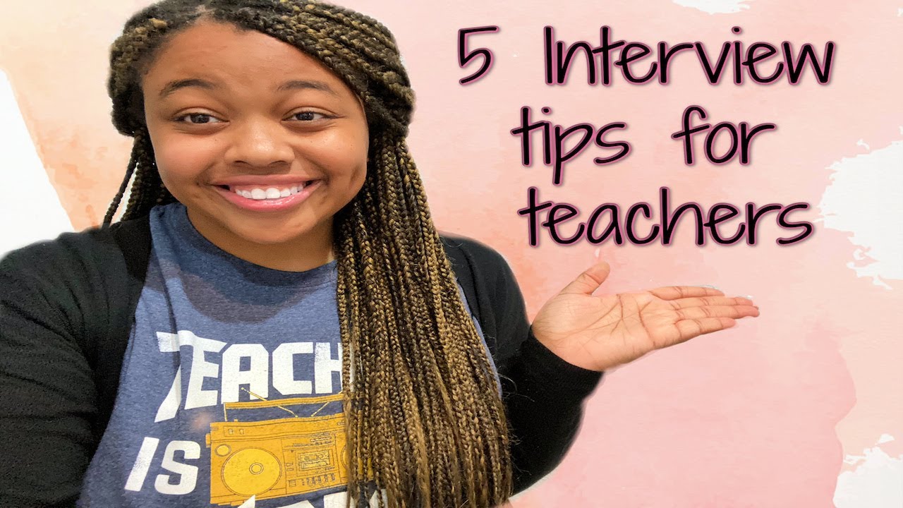 Top 5 Teacher Interview Tips | First Year Teacher - YouTube