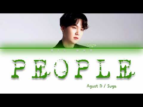 Agust D/BTS Suga (방탄소년단 슈가) 'People (사람)' Lyrics [Türkçe/Han/Rom/Eng/Kolay Okunuş] #happysugaday