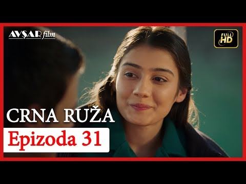 Crna Ruza - Epizoda 31