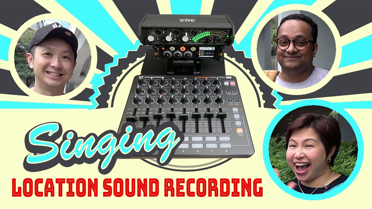 Location Sound Recording | Singing | Sound Devices | Novation Launch ...