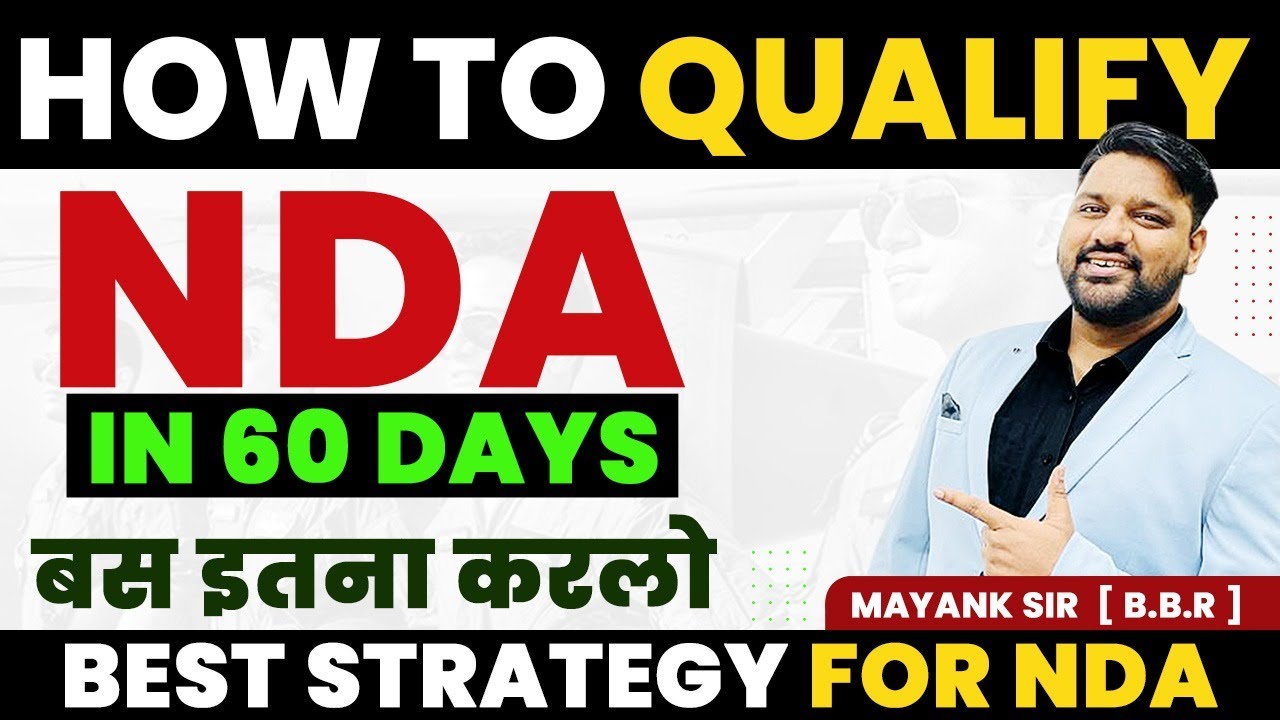 How to Qualify NDA Exam in 60 Days | Best Preparation Strategy For NDA ...