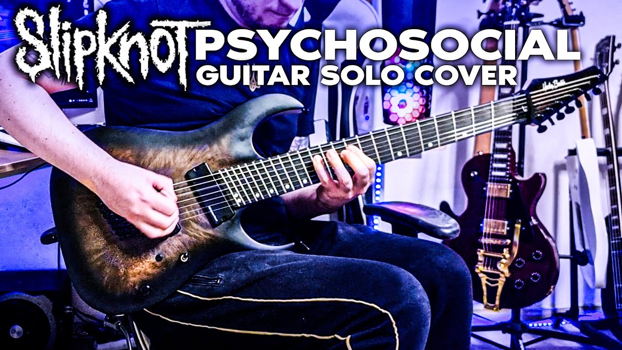 Slipknot - Psychosocial Guitar Solo Cover 2025 - YouTube