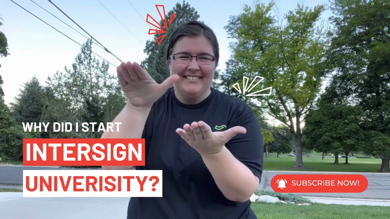 What is InterSign University? Why did I start InterSign University ...