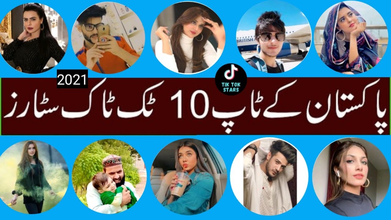 Pakistan's Top 10 Famous Tik Tok Stars 2021 || Tiktokers With Most ...