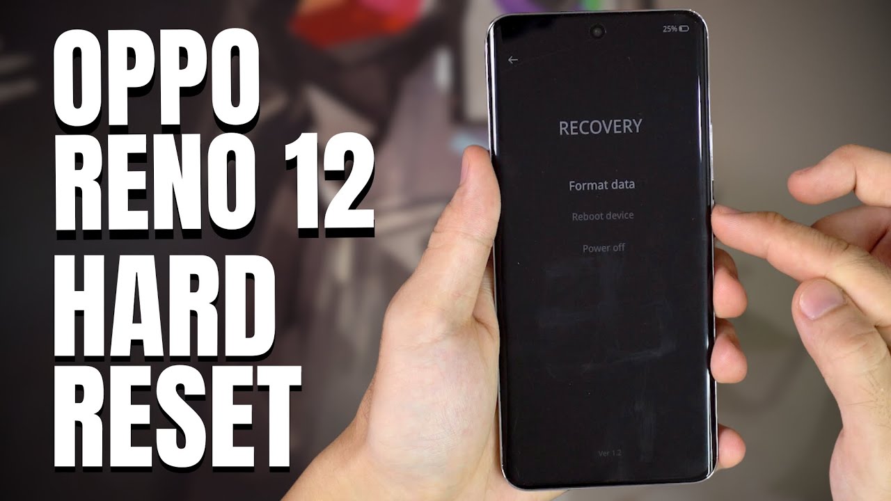 Oppo Reno 12 5G Hard Reset Forgot Password | Oppo CPH2625 Password ...
