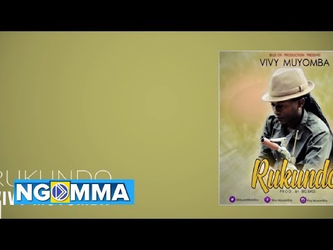 vivy Muyomba - Rukundo Official audio