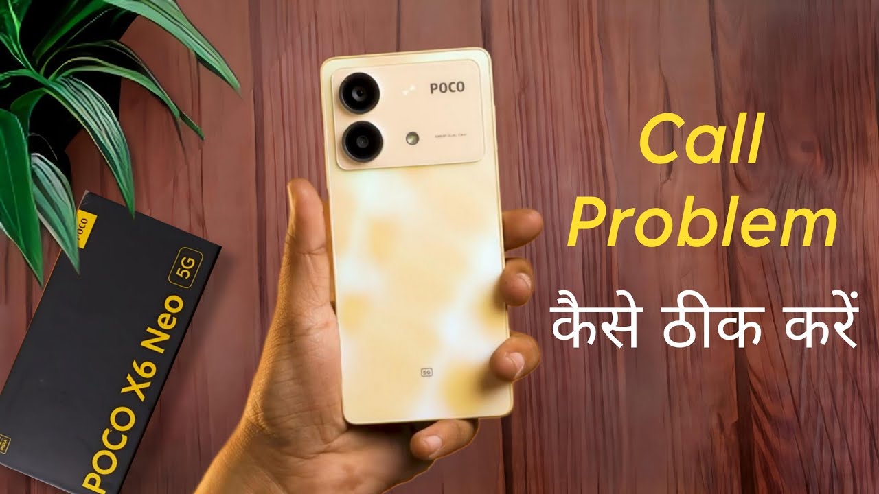 How to Fix Incoming Call Problem in Poco X6 Neo, me Call Nahi Lag Raha ...