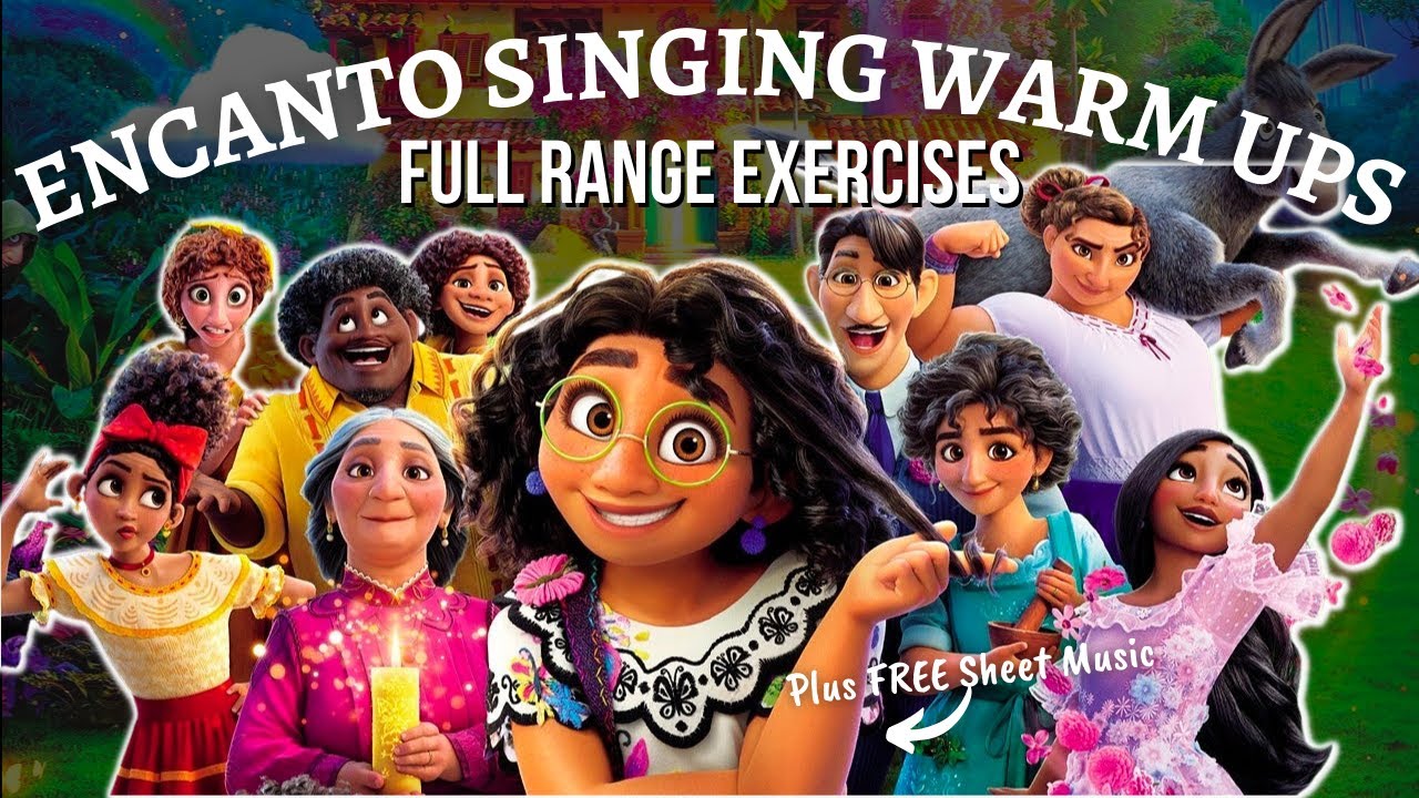 ENCANTO VOCAL WARM UPS FOR SINGERS → Full Range Exercises For Beginners ...