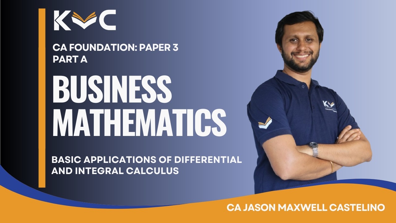 CA Foundation | Basic Applications of Differential and Integral ...