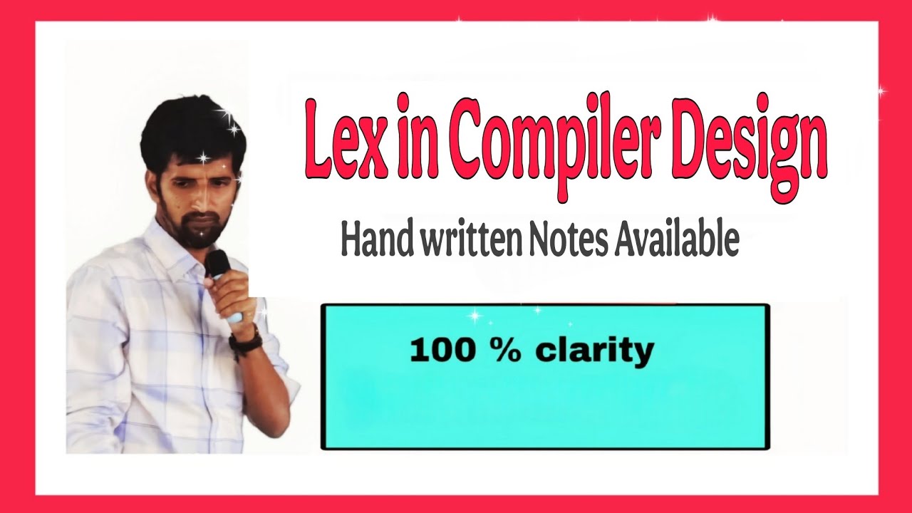 LEX in Compiler Design | Lexical Analyzer Explained with Examples - YouTube
