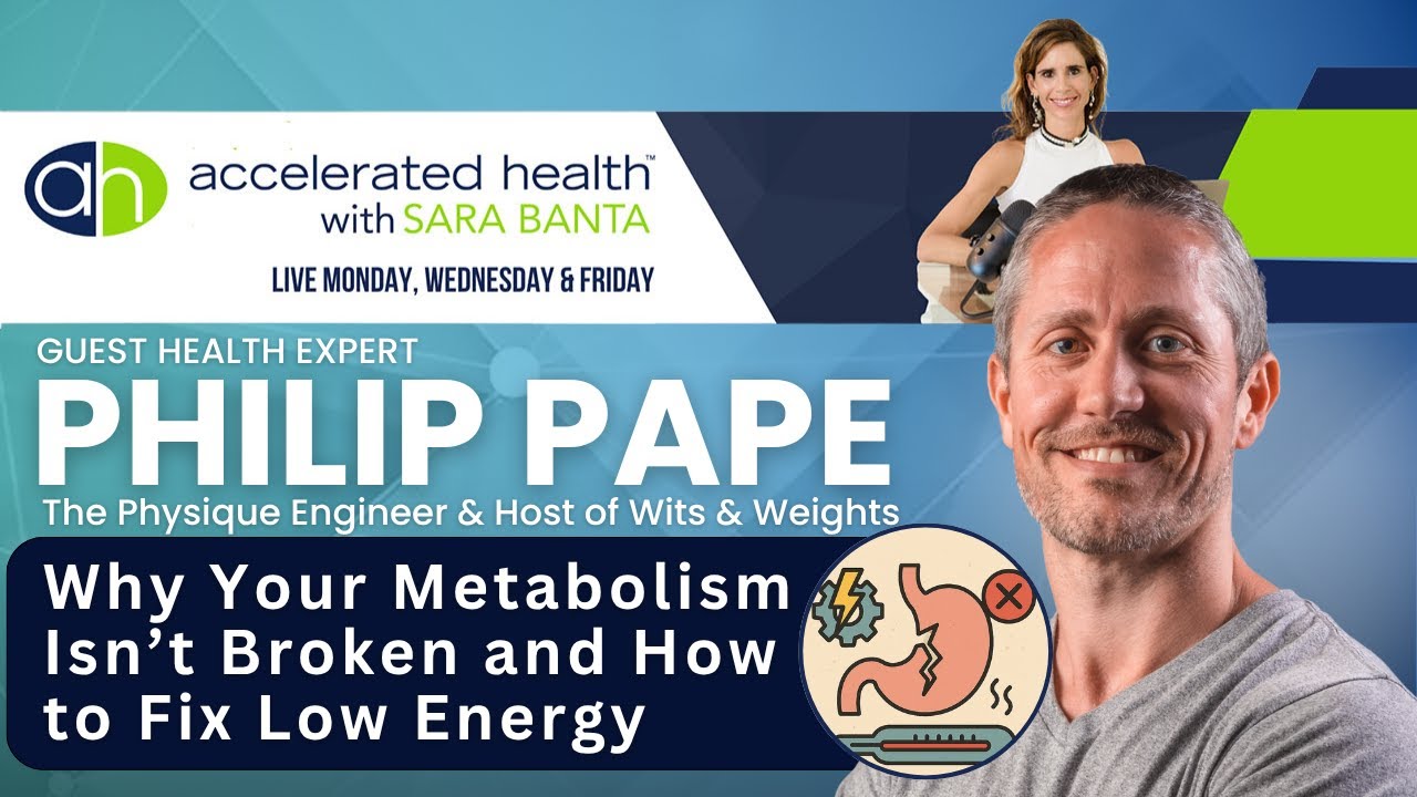 Philip Pape: Why Your Metabolism Isn’t Broken and How to Fix Low Energy ...