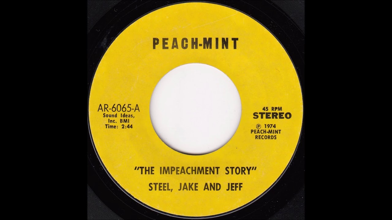 Steel, Jake and Jeff - The Impeachment Story - YouTube