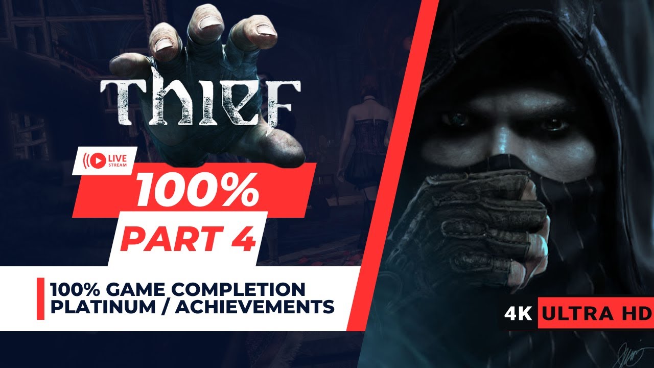 Thief [2014] 100% Platinum / Achievements Walkthrough | Part 4 The ...