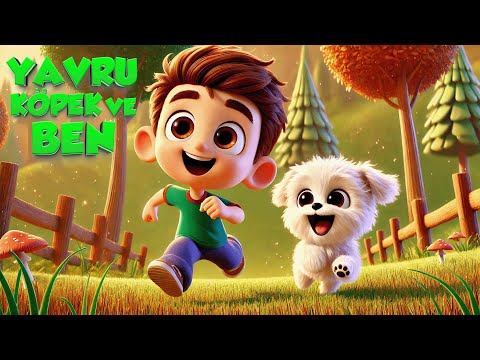 YAVRU KÖPEK Şarkısı - YAVRU KÖPEĞİM ve BEN l Çocuk Şarkıları l Bebek Şarkıları