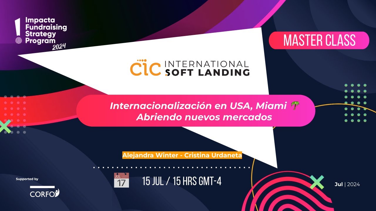 IFSP24 - MasterClass - CIC: Internacionalización en USA, Miami - YouTube