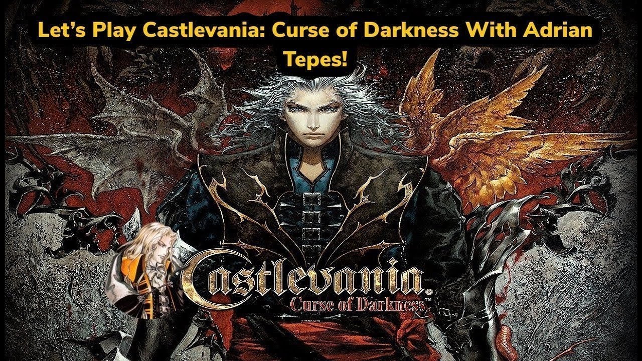 Let's Play Castlevania: Curse of Darkness With Adrian Tepes! - YouTube