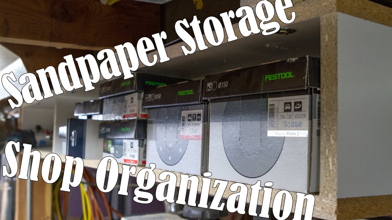 Sandpaper Storage - Shop Organization - YouTube