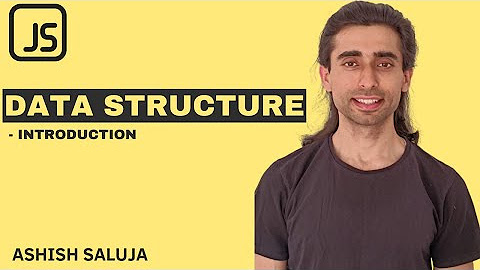 Data Structures in JavaScript (Hindi) | DSA in JavaScript | डेटा स्ट्रक्चर सीखें आसानी से - YouTube