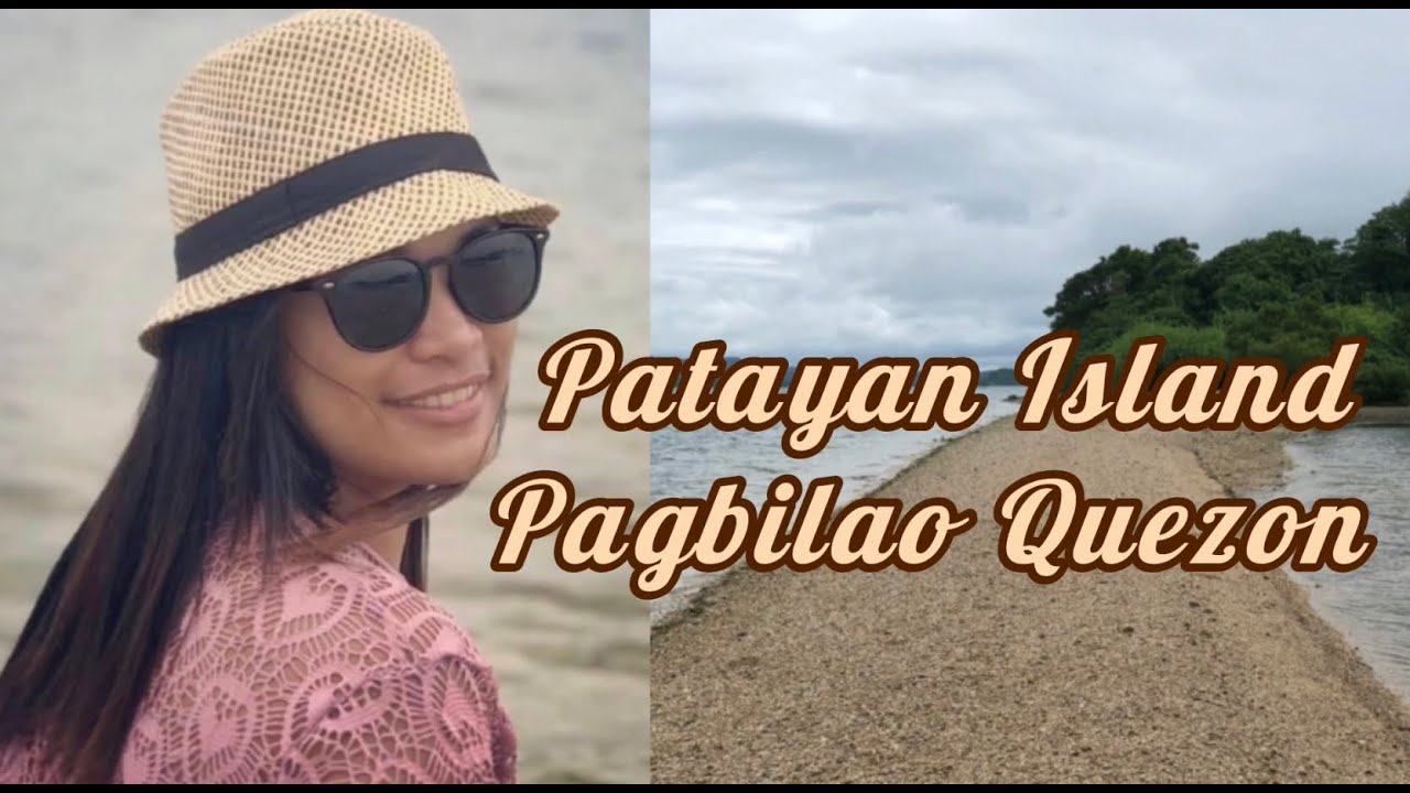 Patayan Island Pagbilao Quezon /Cristine Cortez Briones - YouTube