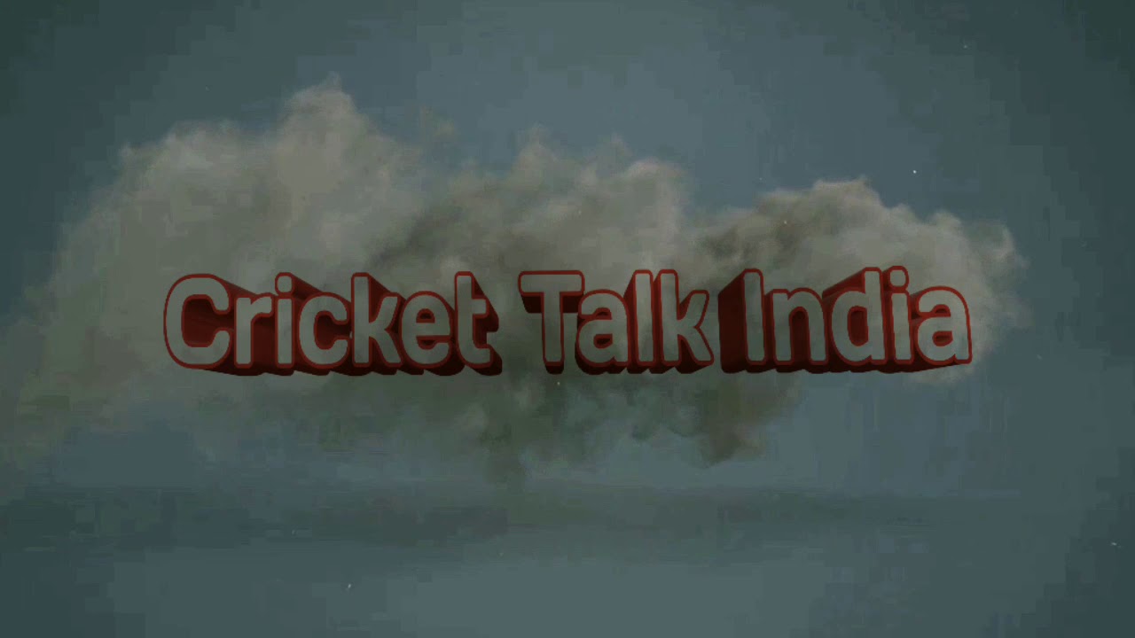 Cricket talk india intro ... - YouTube