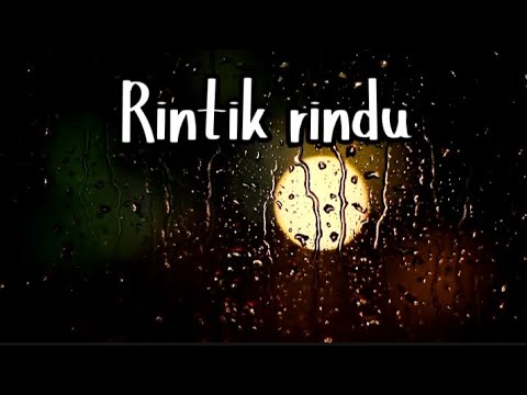 Rintik rindu - full lyrics - YouTube