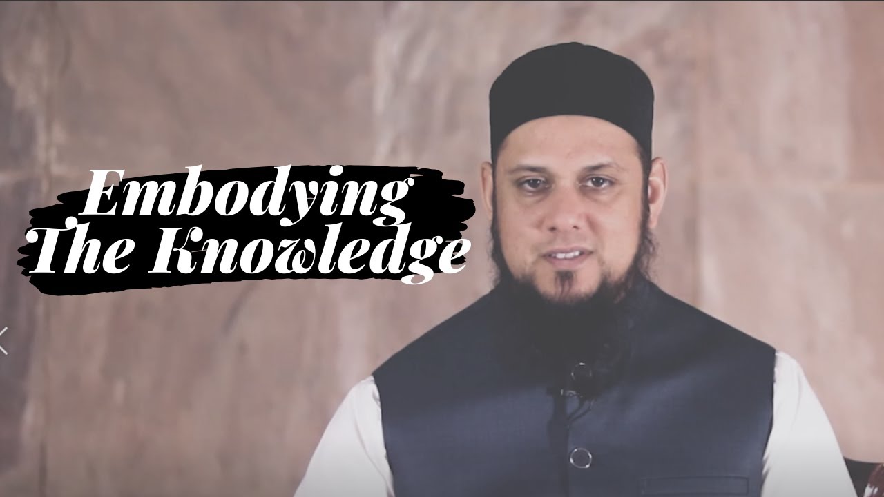 Embodying the Knowledge | Surah Al Baqarah | Mufti Aasim Rashid - YouTube