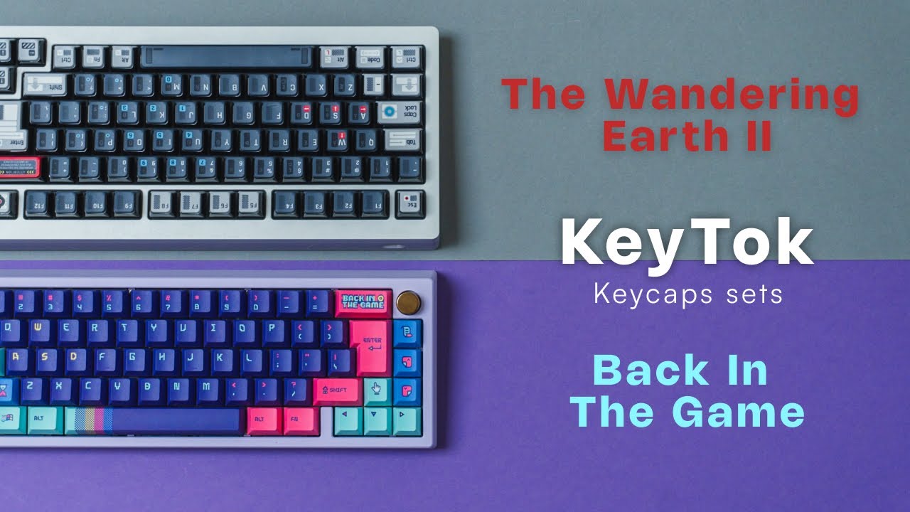 KeyTok Keycaps Set | Back In The Game - The Wandering Earth II - YouTube