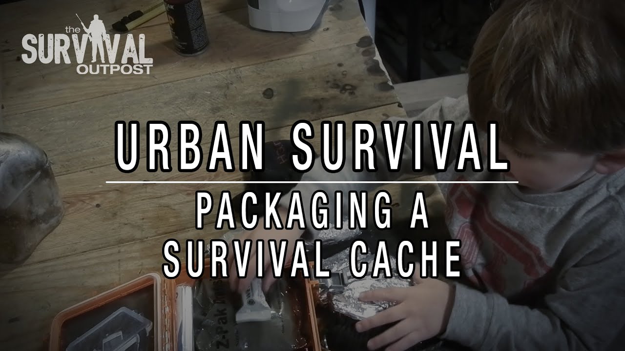 Urban Survival: Packaging A Survival Cache - YouTube