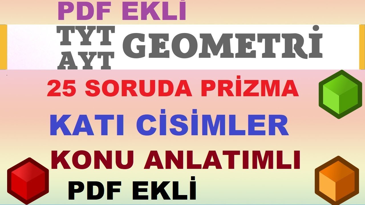 PRİZMA | KATI CİSİMLER | 25 SORUDA PRİZMALAR PDF EKLİ - YouTube