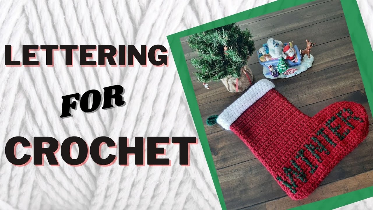 How to Cross Stitch Letters on a Crocheted Stocking - Sewing Letters ...