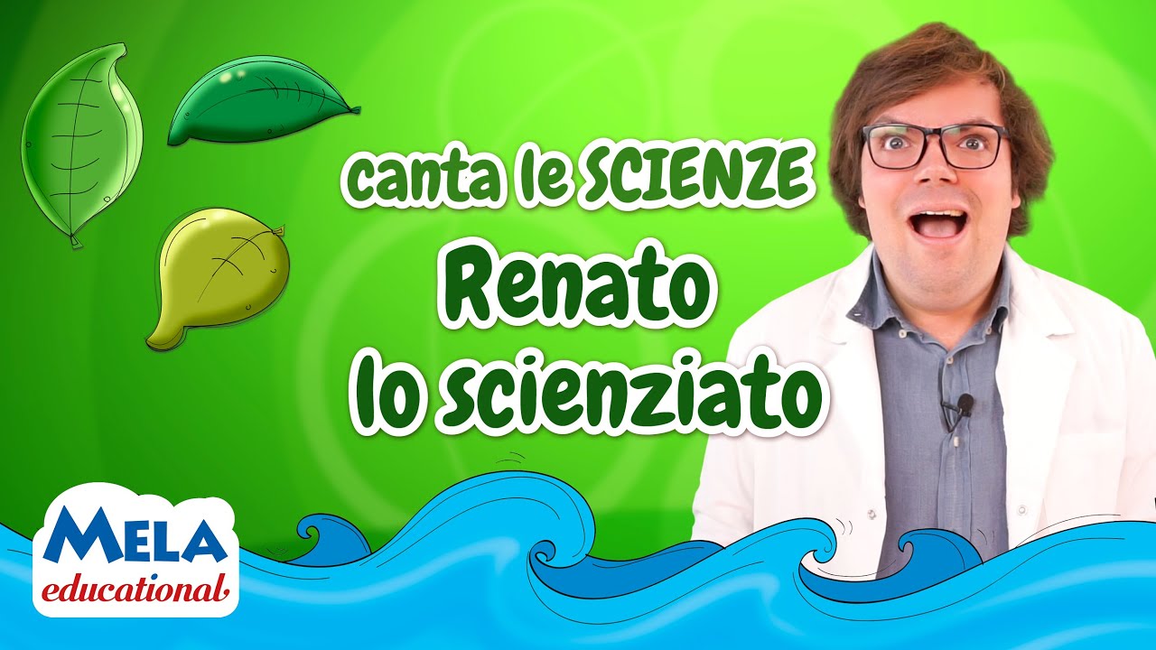 Renato lo scienziato - long form canzoni per bambini di scienze @Mela ...