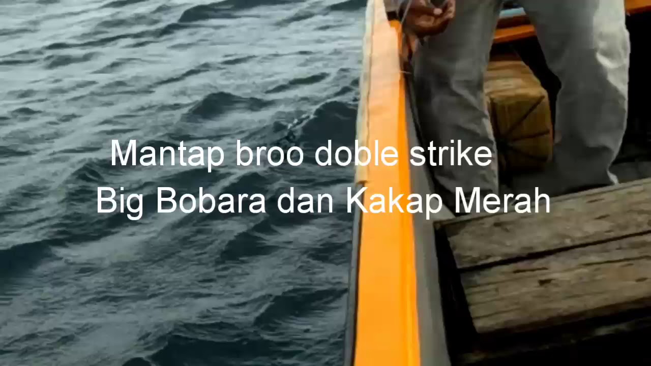 TEST SPOT LAMA - LANGSUNG STRIKE BIG BOBARA & KAKAP MERAH - YouTube