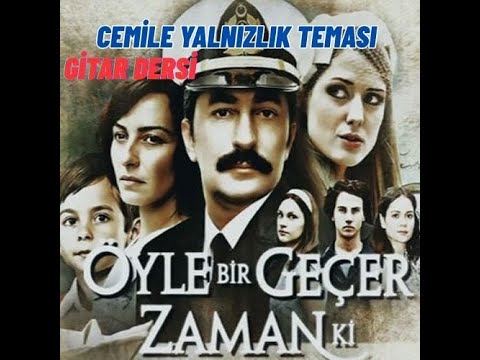 cemile yalnızlık teması  gitar dersi tab ve akor