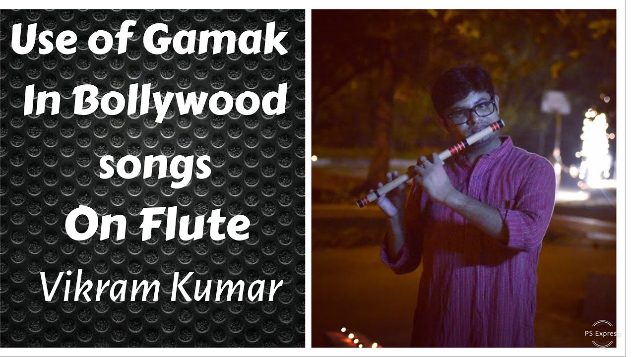 Lesson 34 | Use of Gamak in Bollywood song on flute | Gamak Part 02 ...