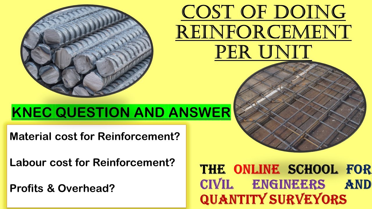 UNIT RATE FOR REINFORCEMENT/ESTIMATION AND COSTING BUILDING WORKS - YouTube