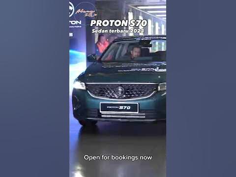 Proton S70 Sedan -First Impression #shorts #Protons70 - YouTube