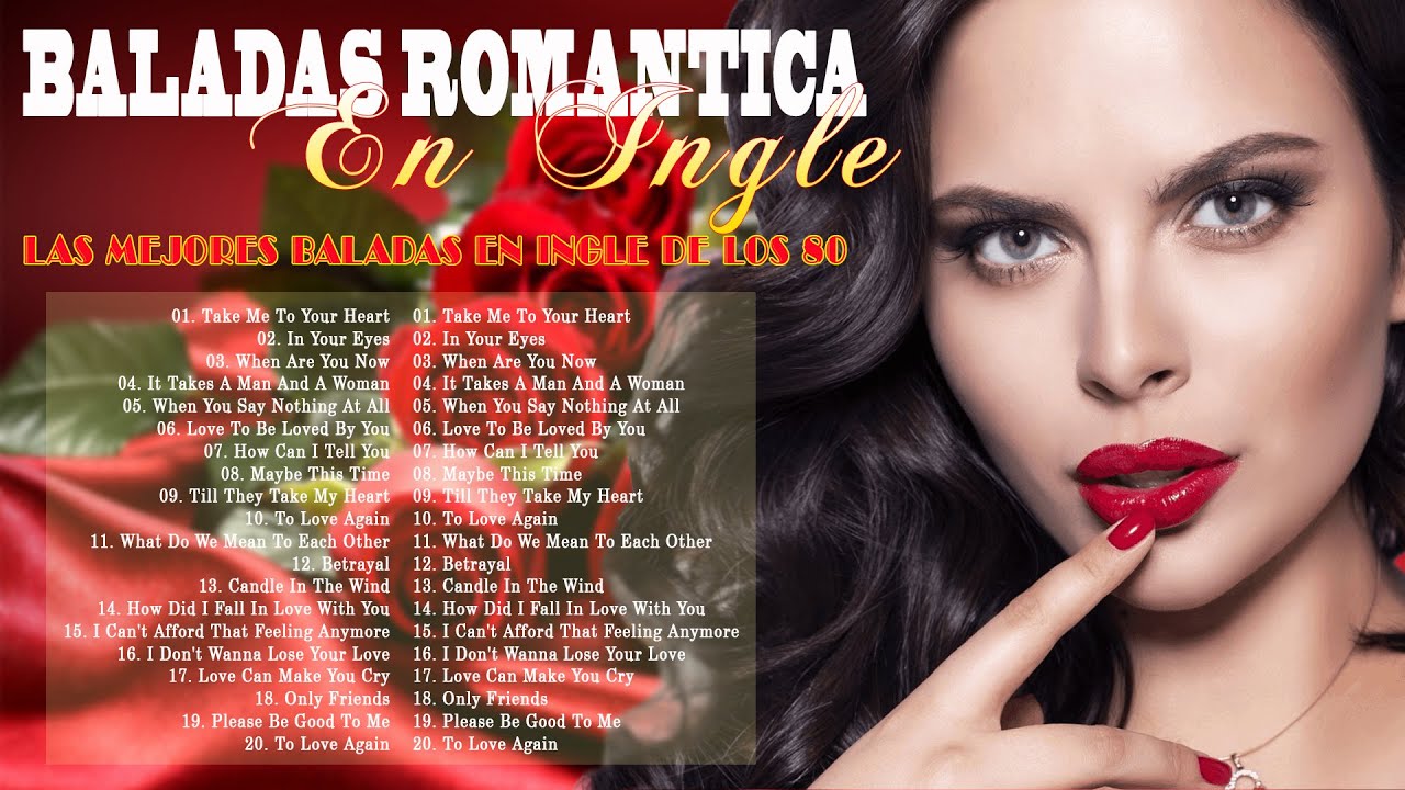 🌹Las Mejores Baladas en Ingles de los 80's y 90's🌹 Clasicos en ingles de los 70s 80s y 90s🎵🌹 ...